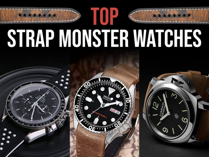 Top Strap Monster Watches | StrapsCo